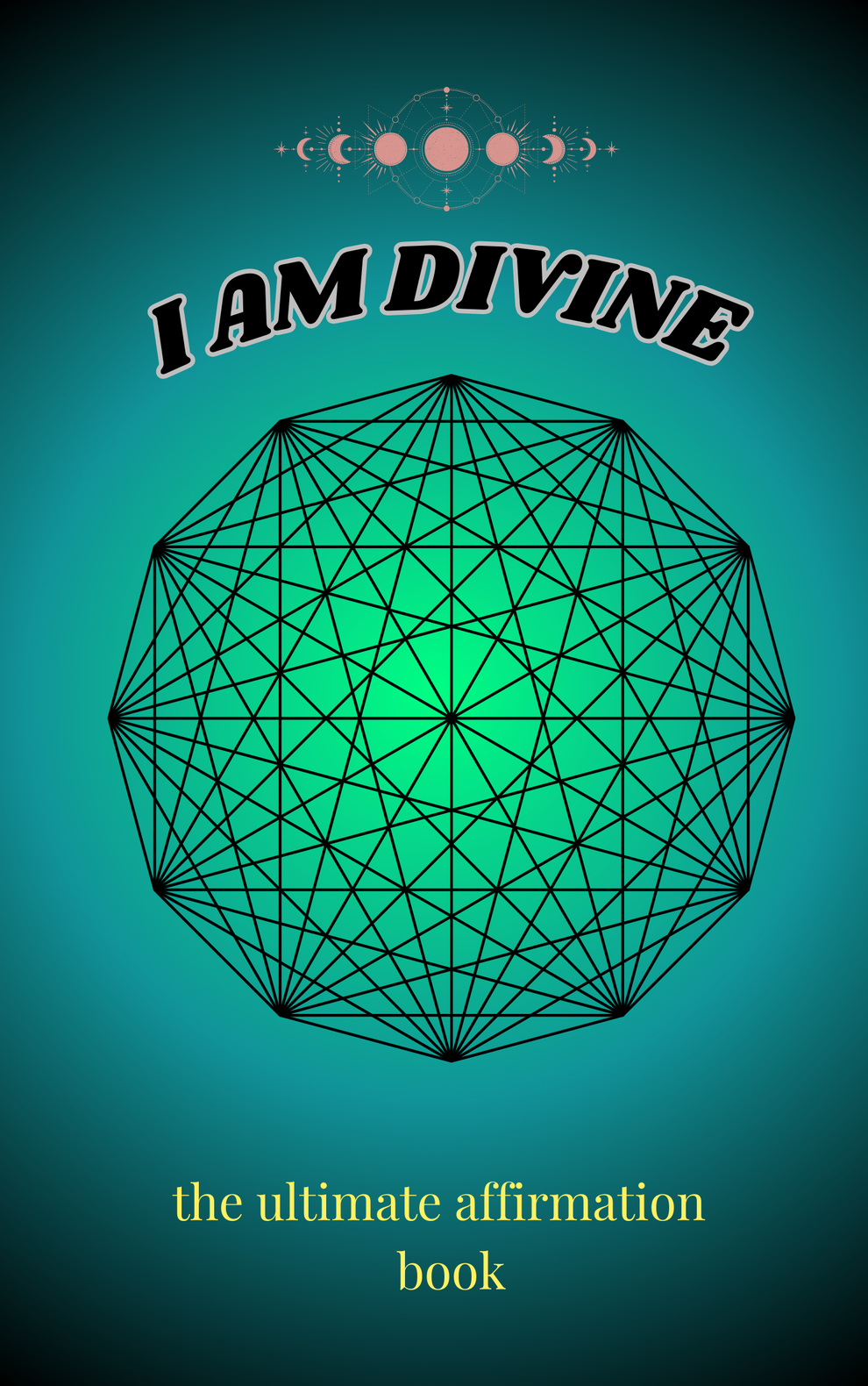 I am Divine - Ultimate Affirmation Book – Gaia Healing Essentials